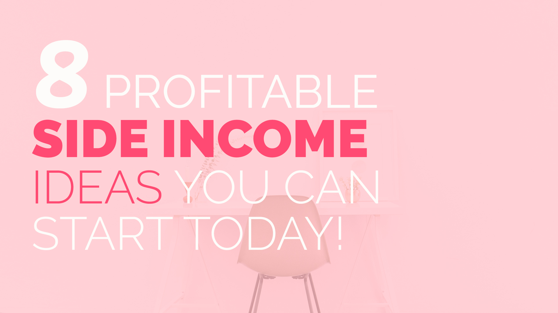 8 profitable side income ideas you can start right now - Lia Walsh